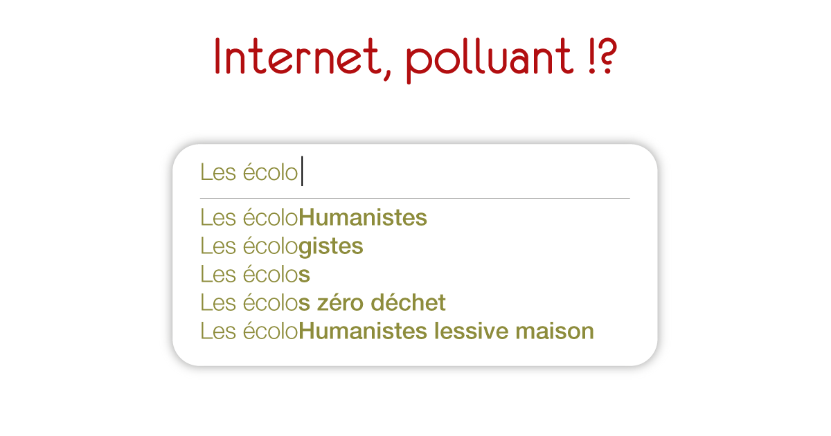 La pollution d'internet en une infographie - Les écoloHumanistes